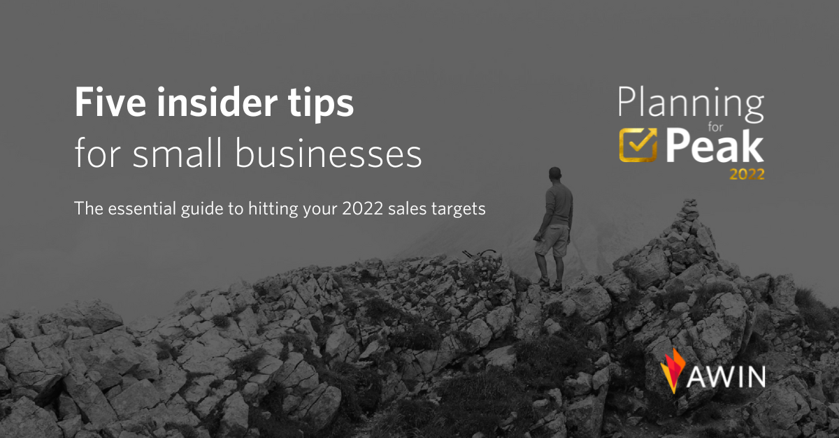 Planning for Peak: Five insider tips for small businesses | Awin
